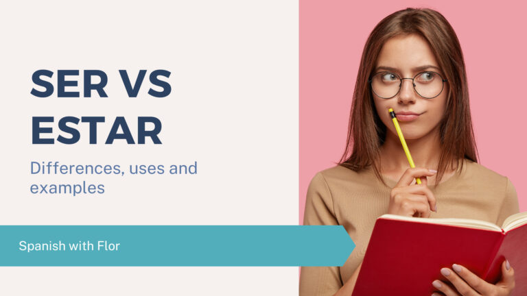What is the Difference Between Ser and Estar in Spanish? - Spanish with ...