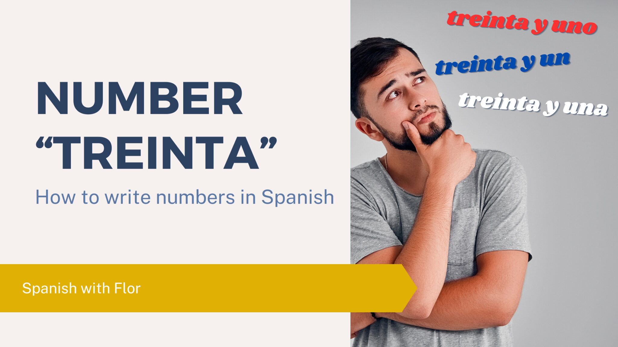 Spanish Numbers: Differences Between Treinta y Uno and Treinta y un ...
