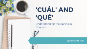What is the Difference Between “Cuál” and “Qué” in Spanish? Sentence ...