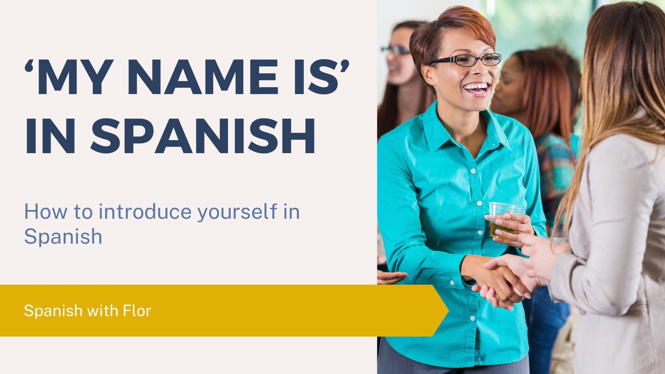Hello My Name Is In Spanish